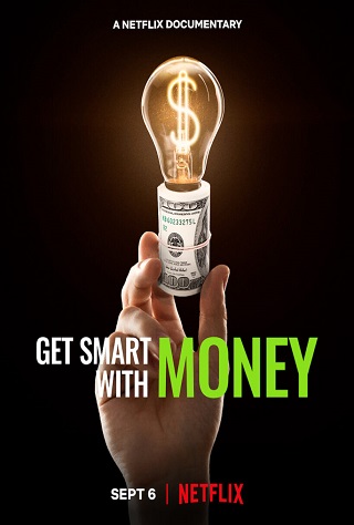 Get Smart With Money (2022) ฉลาดรู้เรื่องเงิน