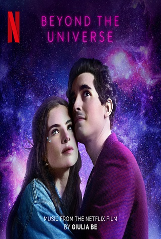 Beyond the Universe (2022) รักเหนือจักรวาล